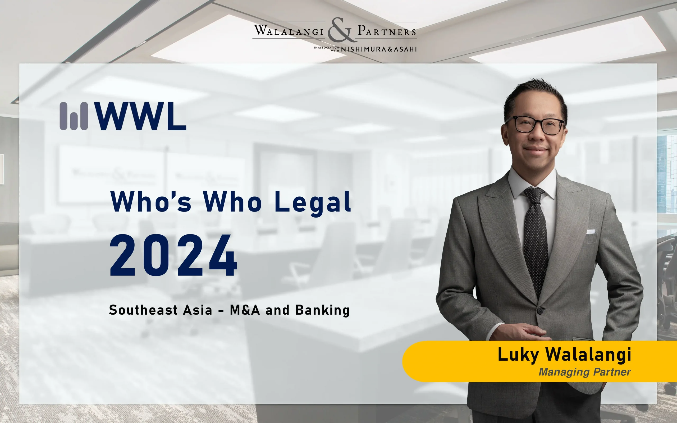 W&P – Who’s Who Legal Ranking: Recommended – Walalangi & Partners